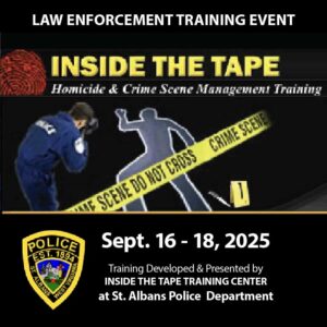 Law Enforcement Training: Inside the Tape - Homicide Investigation ...